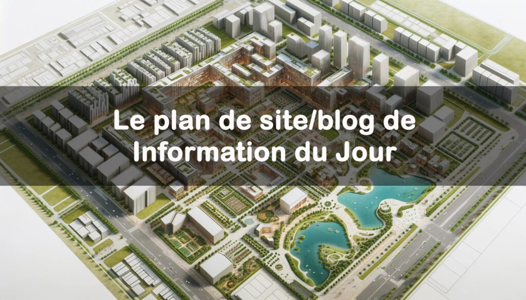 Plan de site | Information du Jour